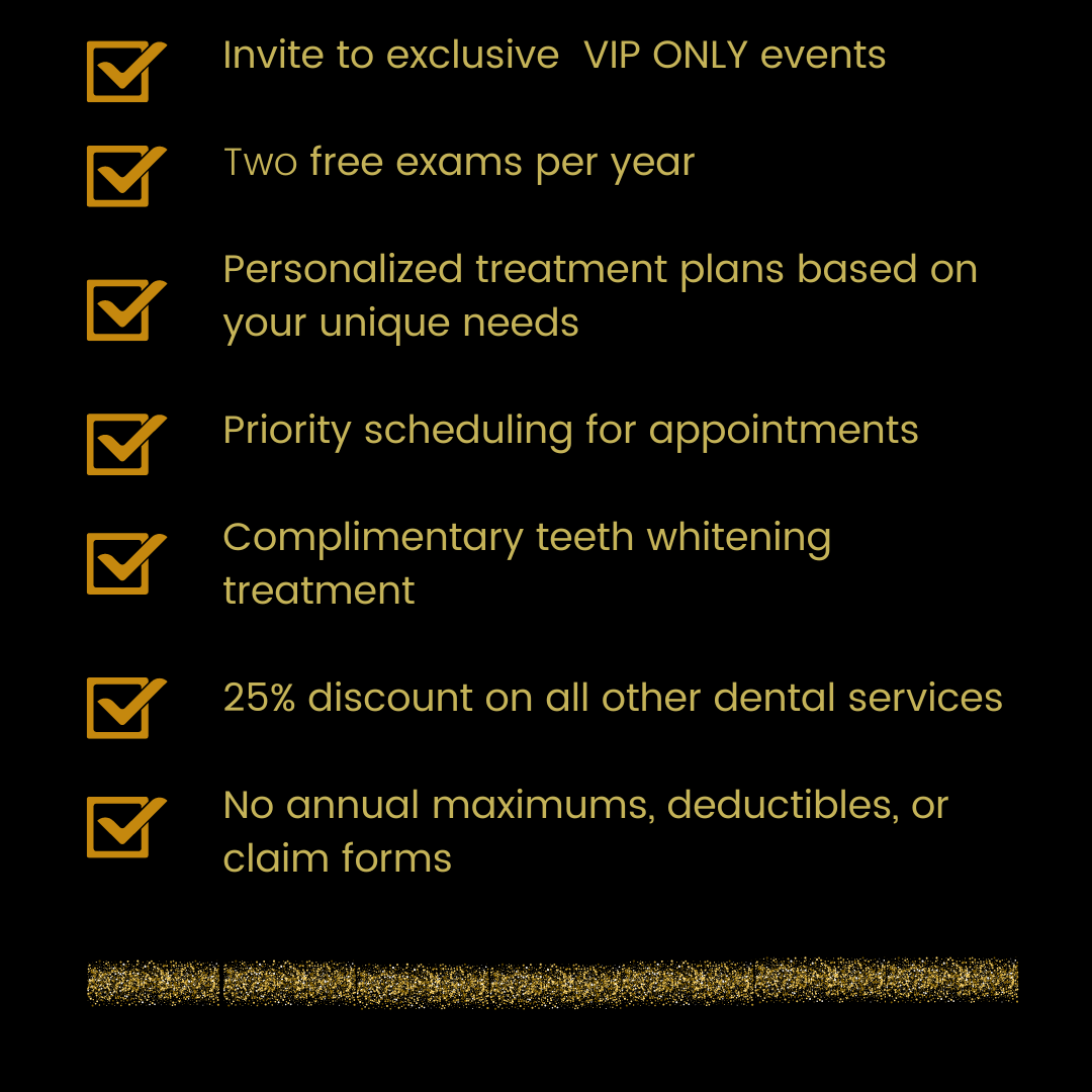 VIP MEMBERSHIP PLAN – Dental Day Spa