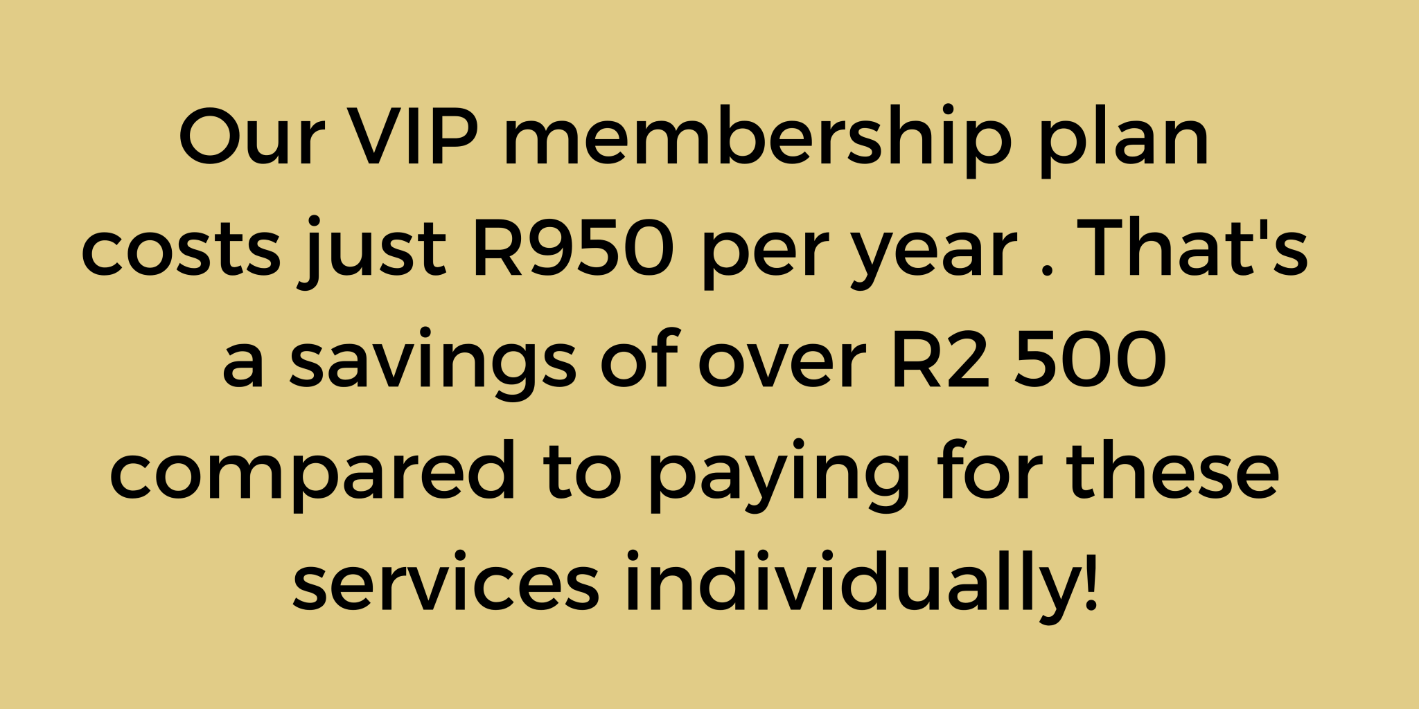 VIP MEMBERSHIP PLAN – Dental Day Spa